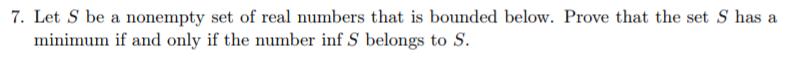 Solved 7. Let S be a nonempty set of real numbers that is | Chegg.com