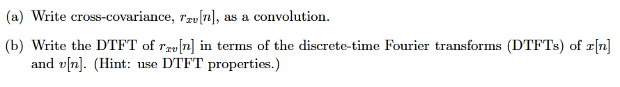 Solved 5.[10pt] Correlation: frequency domain view The | Chegg.com