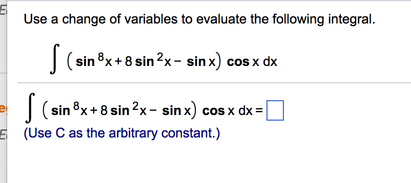Solved Use a change of variables to evaluate the following | Chegg.com