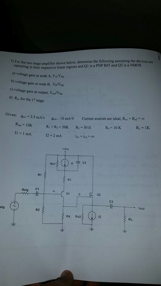 Solved For the two stage amplifier shown below, determine | Chegg.com