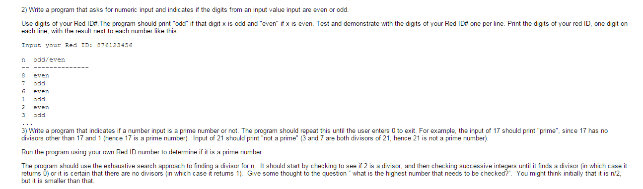 Solved Write A Program That Asks For Numeric Input And