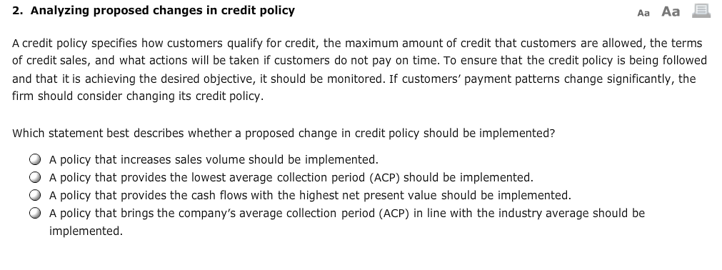 Solved 2. Analyzing proposed changes in credit policy Aa Aa | Chegg.com