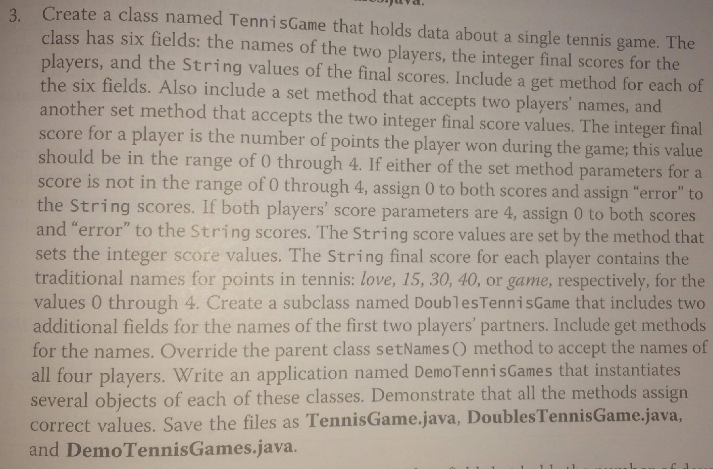 Solved Create a class named TennisGame that holds data about | Chegg.com