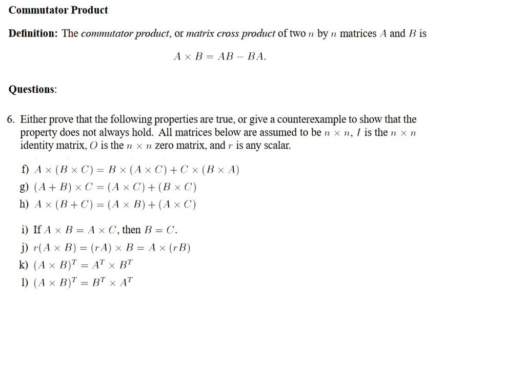 Solved The commutator product, or matrix cross product of | Chegg.com