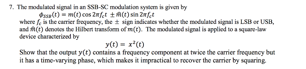 7. The modulated signal in an SSB-SC modulation | Chegg.com
