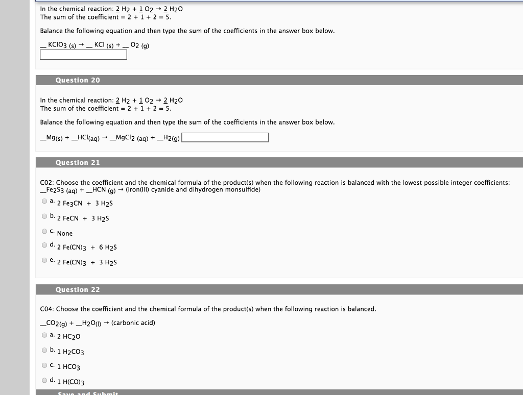 Solved In the chemical reaction: 2 H2 + 1 O2 → 2 H2O The sum | Chegg.com