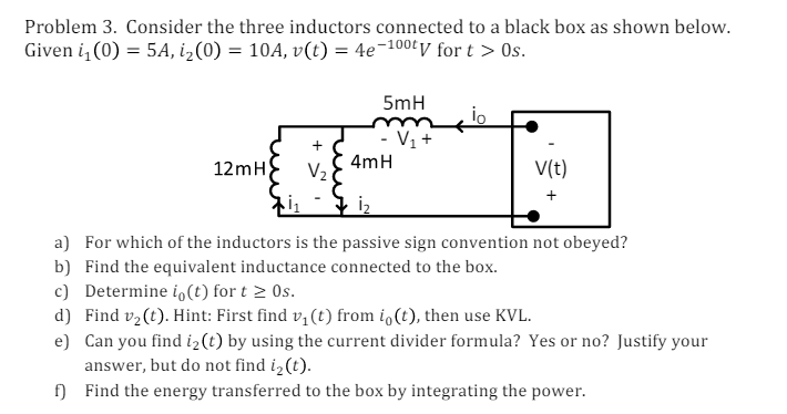 Solved consider the three inductors connected to a black box | Chegg.com