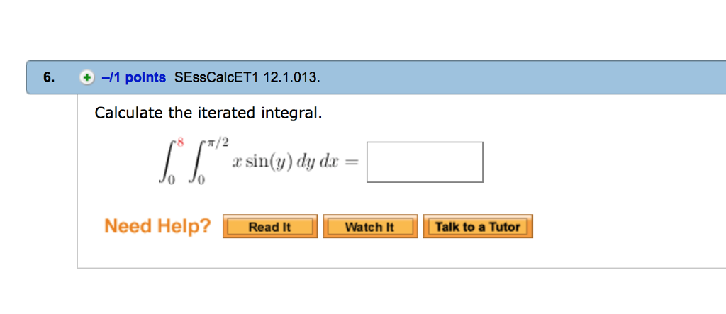 Solved Calculate the iterated integral. Integral^8 _0 | Chegg.com
