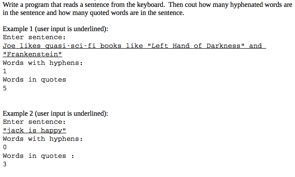 Solved Write a program that reads a sentence from the | Chegg.com