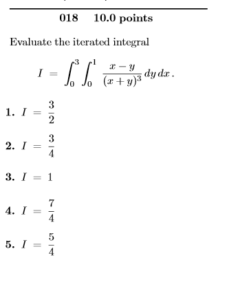 Solved Evaluate the iterated integral | Chegg.com