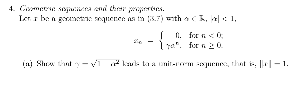 Solved 4. Geometric sequences and their properties. Let x be | Chegg.com