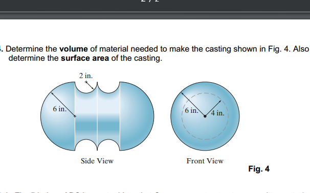 Solved Determine the volume of material needed to make the | Chegg.com