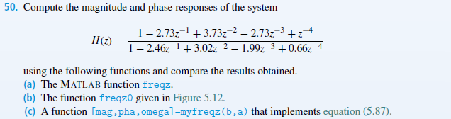 Solved 50. Compute the magnitude and phase responses of the | Chegg.com