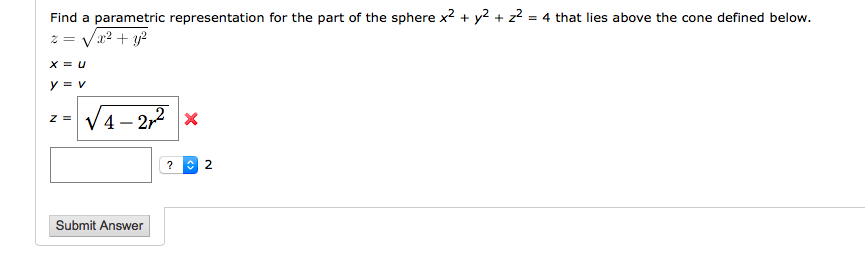 Solved Find a parametric representation for the part of the | Chegg.com