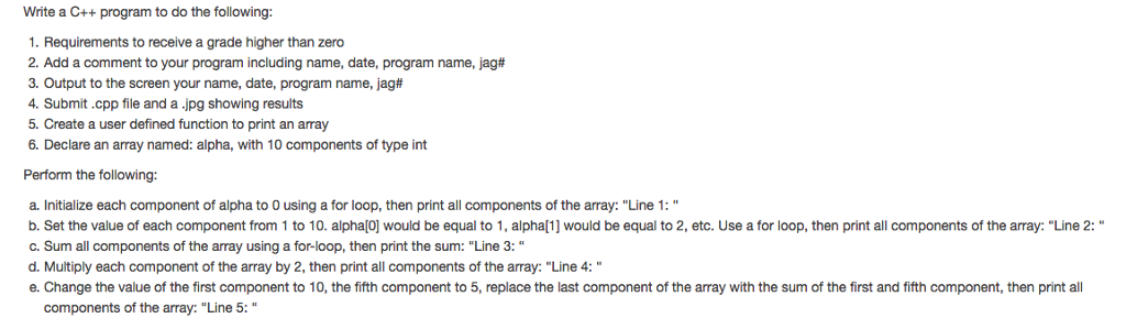 Solved e a C++ program to do the following 1. Requirements | Chegg.com