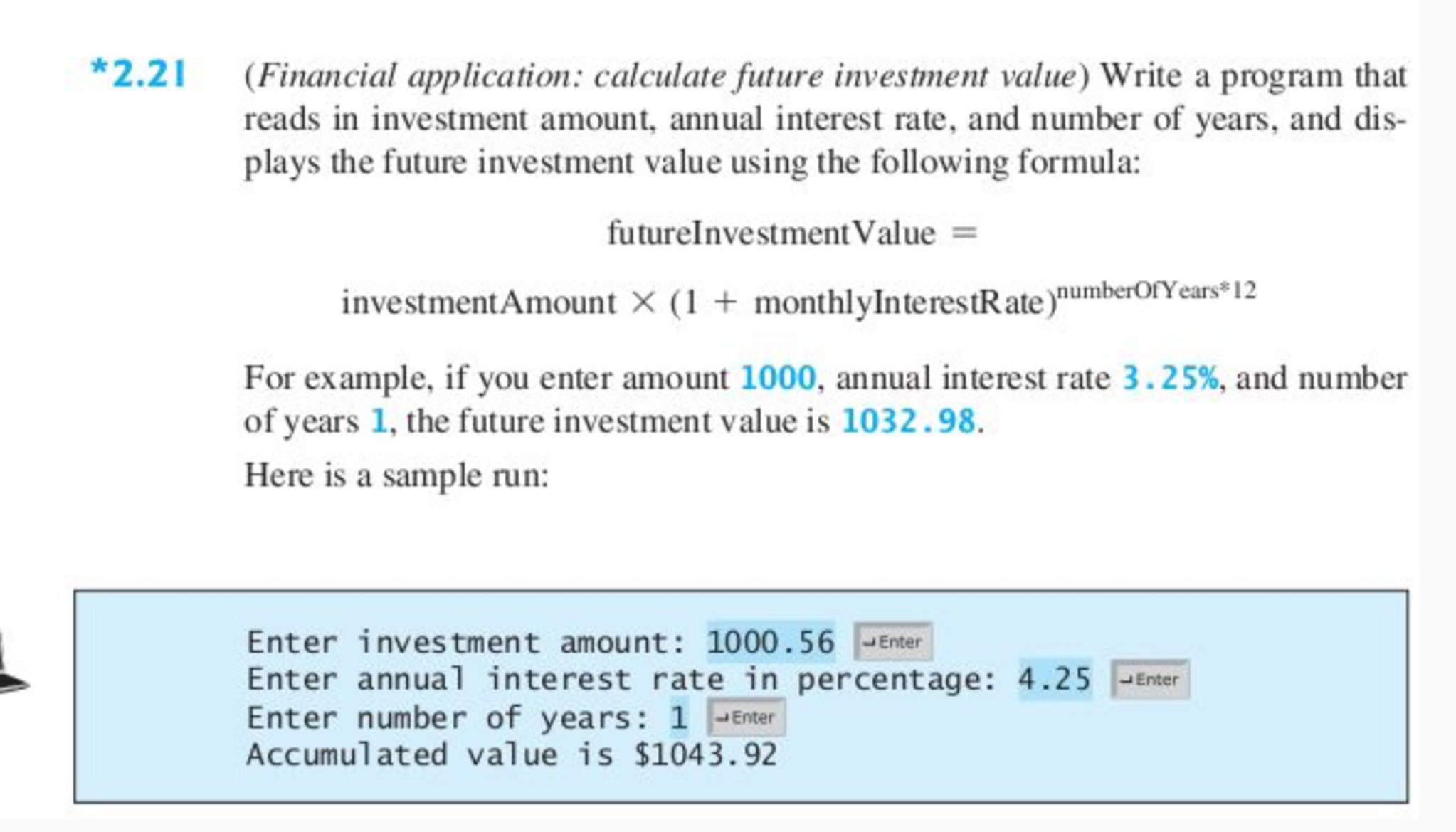 Solved My code does not comput the future value poperly. My | Chegg.com