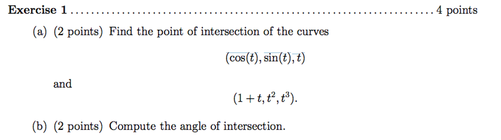 Solved Find the point of intersection of the curves (cos | Chegg.com