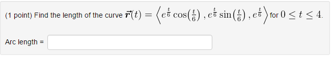 Solved Find the length of the curve vector r(t) = (e^t/6 | Chegg.com