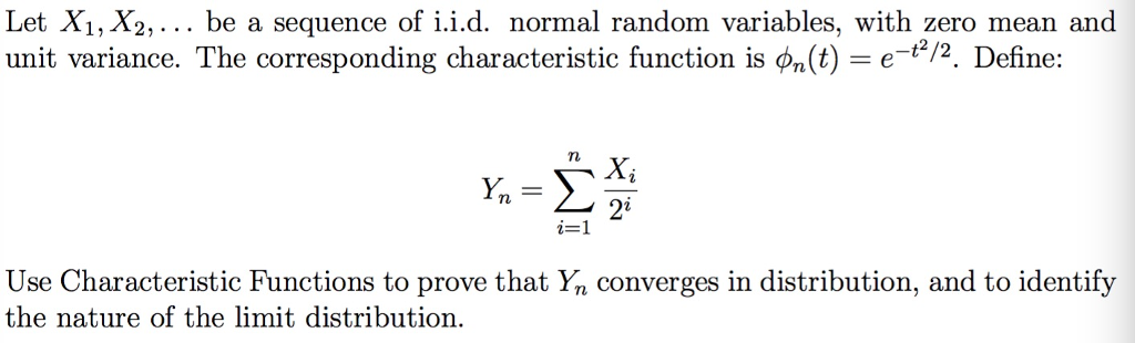 Let X_1, X_2, be a sequence of i.i.d. normal random | Chegg.com