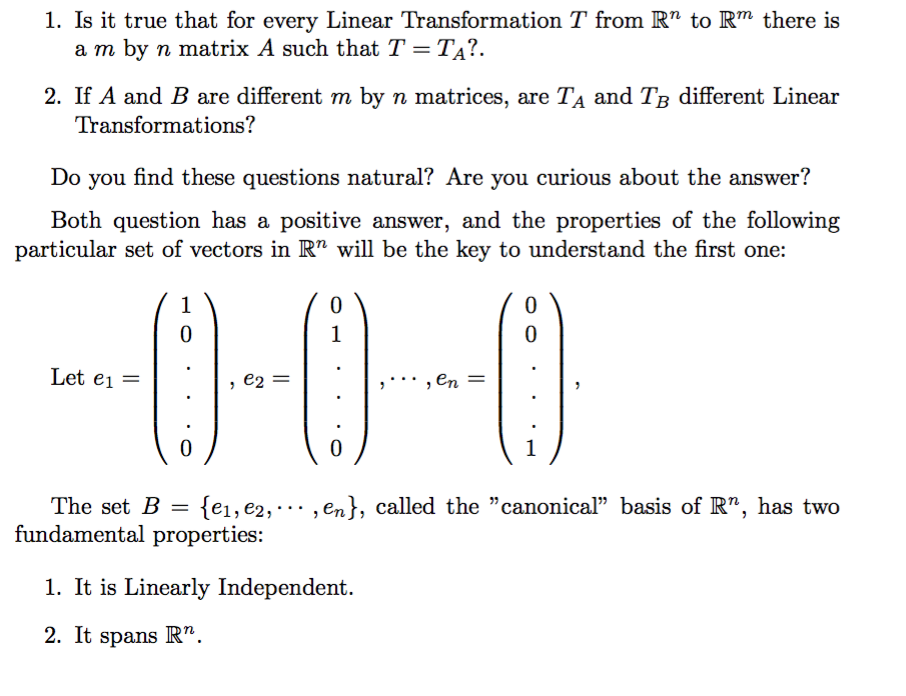 Solved Is it true that for every Linear Transformation T | Chegg.com