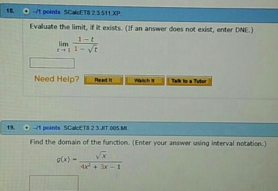 Solved 18. 9-11 points SCalcET8 2.3.51 1XP Evaluate the | Chegg.com