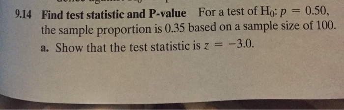 Solved 9.14 Find test statistic and P-value the sample | Chegg.com