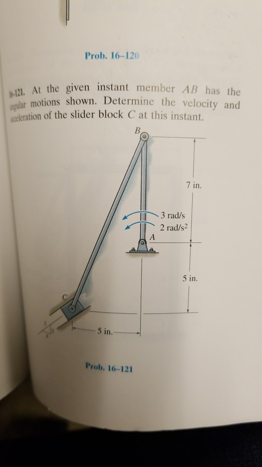 Solved Prob. 16-120 At the given instant member AB has the r | Chegg.com