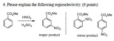 Solved 4. Please explain the following regioselectivity. (6 | Chegg.com