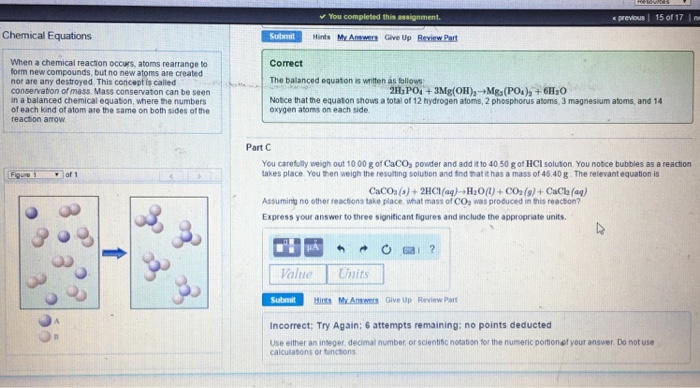 Solved When a chemical reaction occurs, atoms rearrange to | Chegg.com