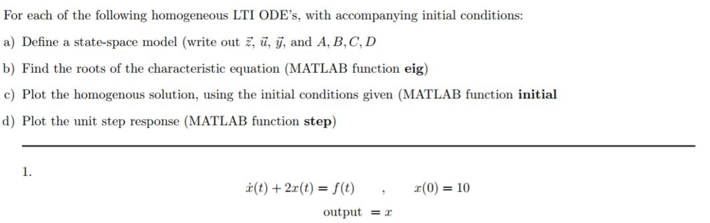 Solved For each of the following homogeneous LTI ODE's, with | Chegg.com