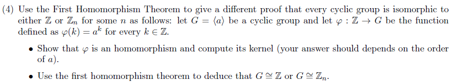 Solved (4) Use the First Homomorphism Theorem to give a | Chegg.com