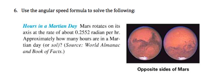 Solved Use the angular speed formula to solve the following: | Chegg.com
