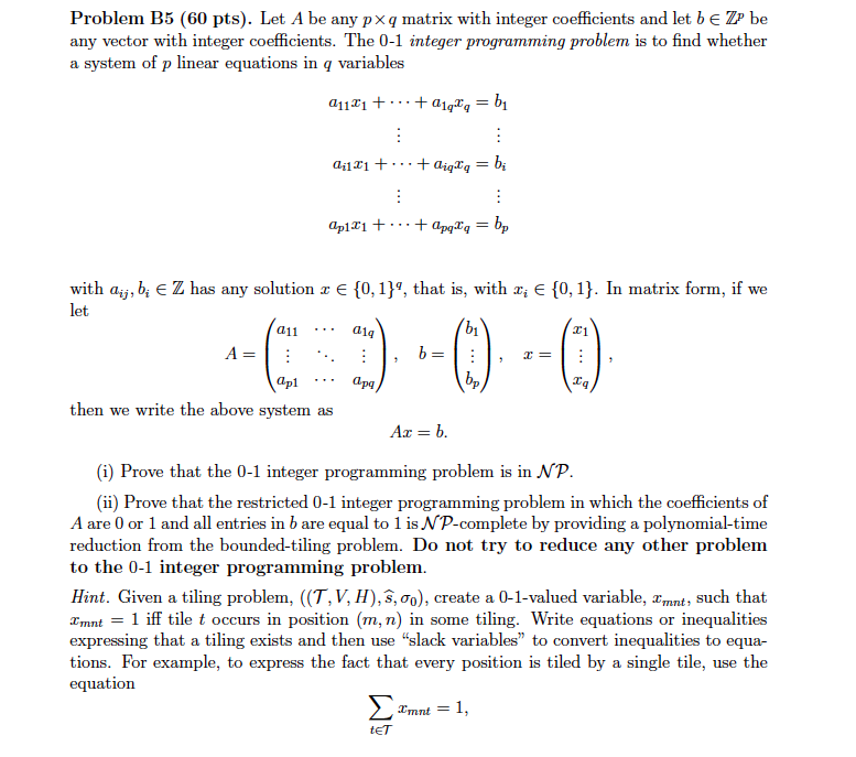 Solved Let A be any p times q matrix with integer | Chegg.com