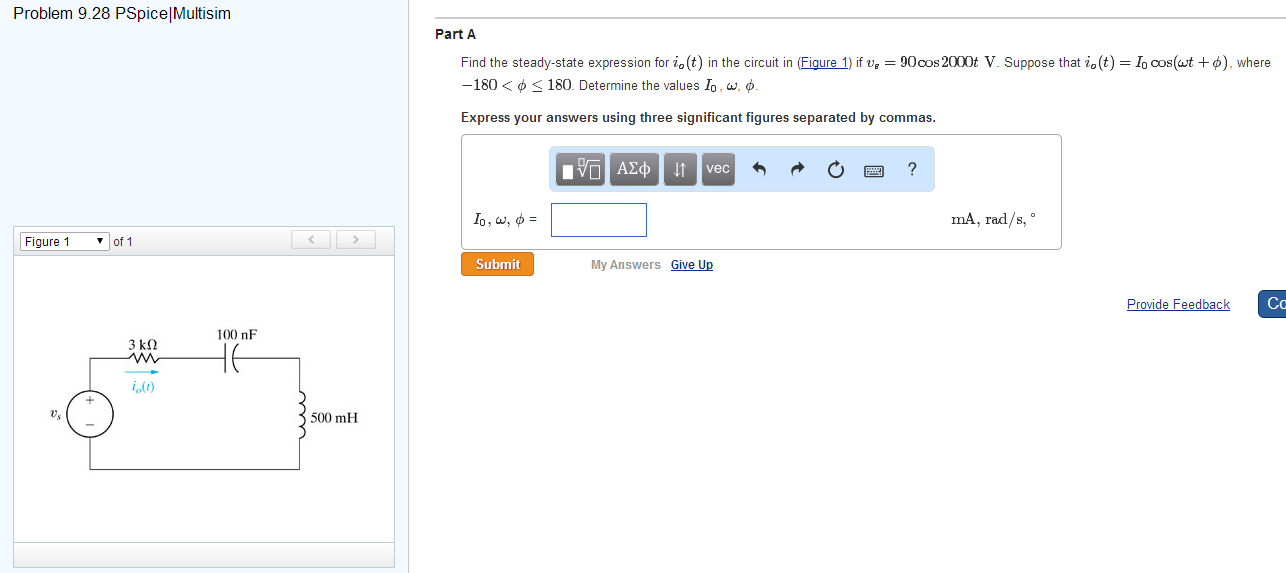 Solved Part A Find the steady-state expression for i0 t | Chegg.com