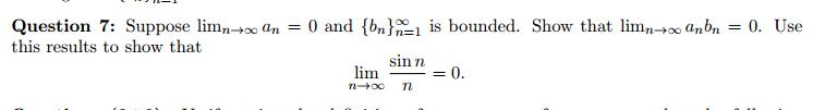 Solved Suppose lim _n rightarrow infinity a_n = 0 and | Chegg.com
