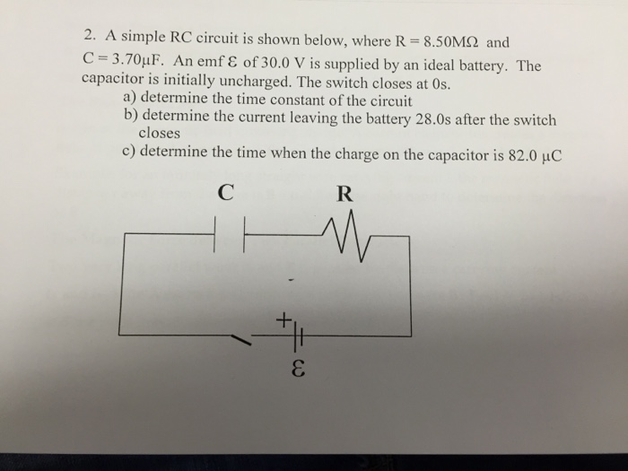 Solved 2. A simple RC circuit is shown below, where R = | Chegg.com