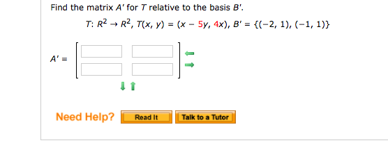 Solved Find the matrix A' for T relative to the basis B' T: | Chegg.com