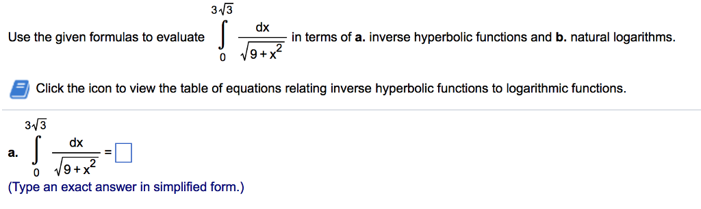 Solved 313 dx Use the given formulas to evaluate in terms of | Chegg.com