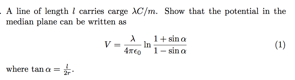 Solved A line of length l carries carge lambda C/m show that | Chegg.com