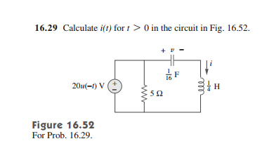 Solved 16.29 Calculate i(t) for t >0 in the circuit in Fig. | Chegg.com