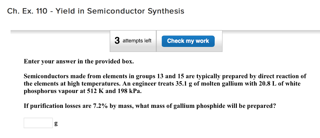 Solved Ch. Ex. 110 - Yield in Semiconductor Synthesis 3 | Chegg.com
