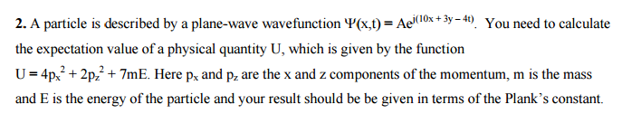Solved A particle is described by a plane-wave wavefunction | Chegg.com