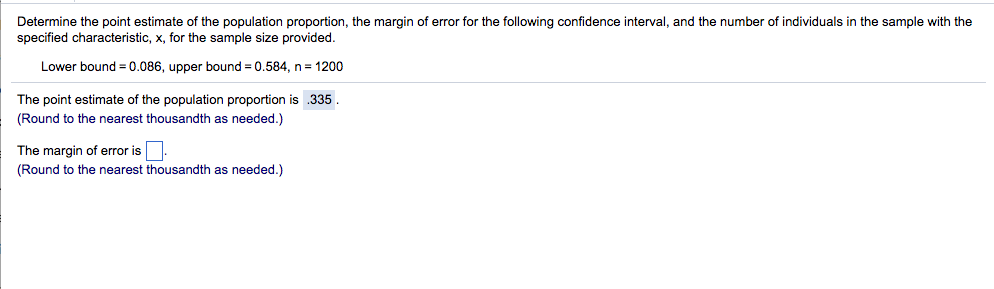 Solved Determine The Point Estimate Of The Population