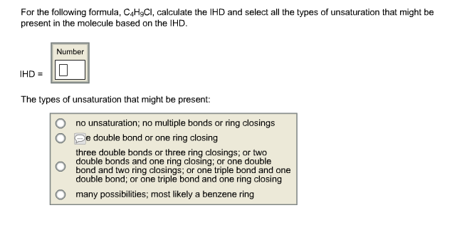 Solved For the following formula, C4H9CI, calculate the IHD | Chegg.com