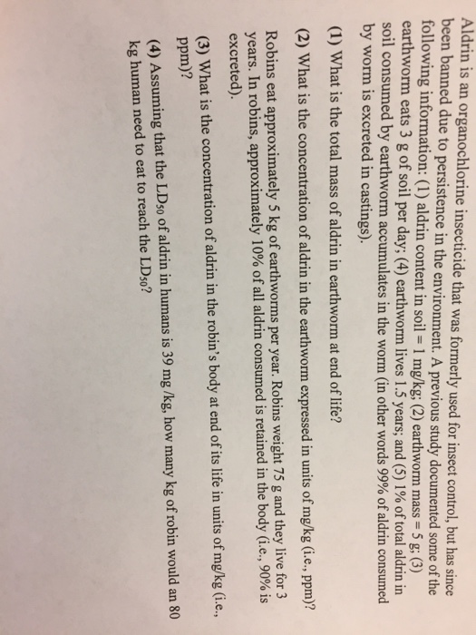 Solved Aldrin is an organochlorine insecticide that was | Chegg.com
