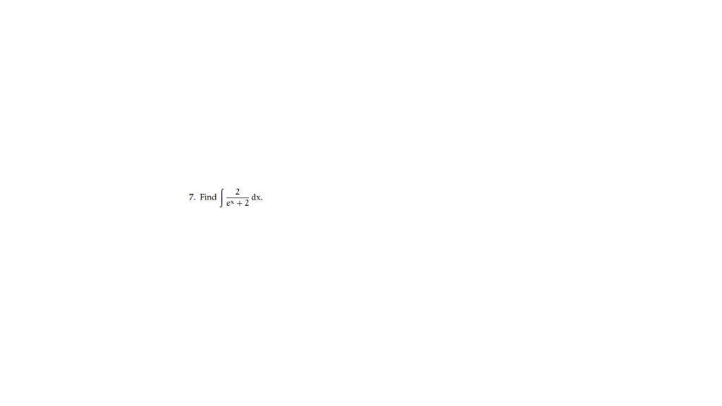solved-find-integral-2-e-x-2-dx-chegg