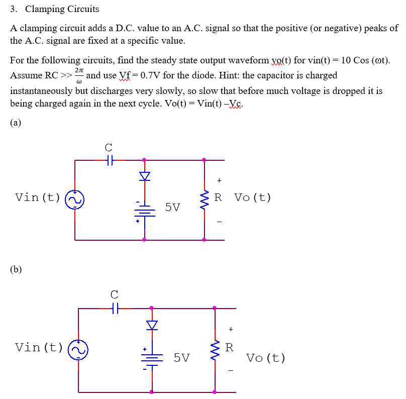 Solved 3. Clamping Circuits A clamping circuit adds a D.C. | Chegg.com