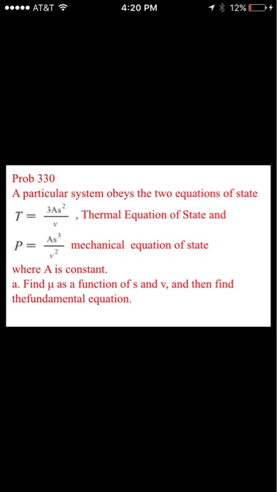 Solved A particular system obeys the two equations of state | Chegg.com