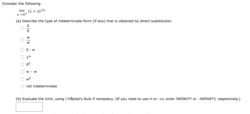 Solved Consider the following. lim (x)3/* (a) Describe the | Chegg.com