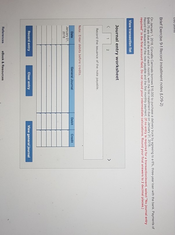 Solved Brief Exercise 9-1 Record installment notes (LO9-2) | Chegg.com